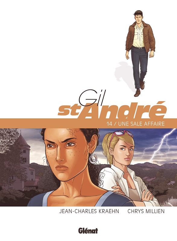 Gil Saint André T14 Une Sale Affaire 0 Bd Chez Glénat De Kraehn